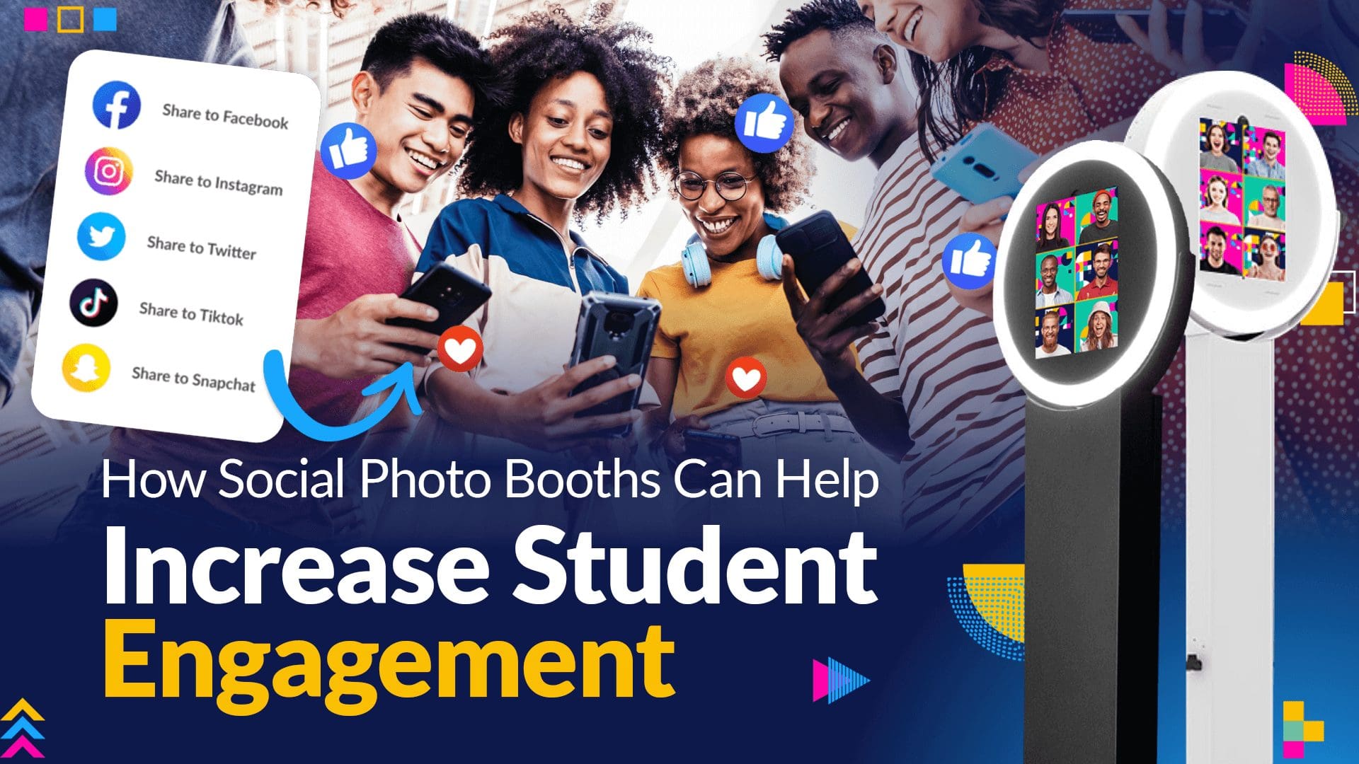 Increase Student Engagement With Social Photo Booths